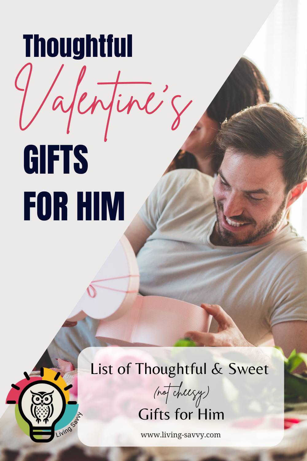 Valentine's Gifts for Him - Thoughtful and Sweet Gift Ideas! - Living Savvy