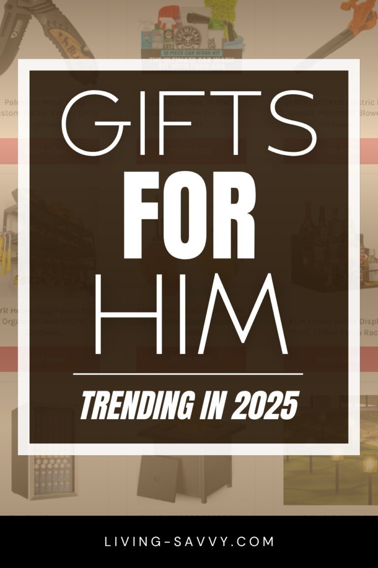 Gifts for Him Trending in 2025 - Living Savvy